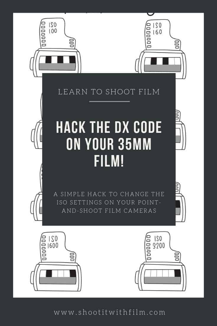 Hack The DX Code On Your 35mm Film Shoot It With Film Hack The DX Code On Your 35mm Film Shoot It With Film