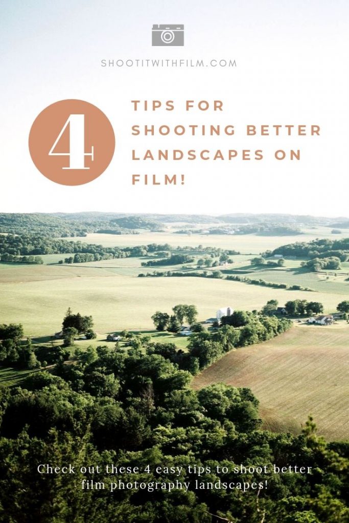 4 Quick Tips for Shooting Better Landscapes on Film » Shoot It With Film